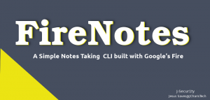 FireNotes – A Notes Taking CLI built with Google’s Fire – JCharisTech