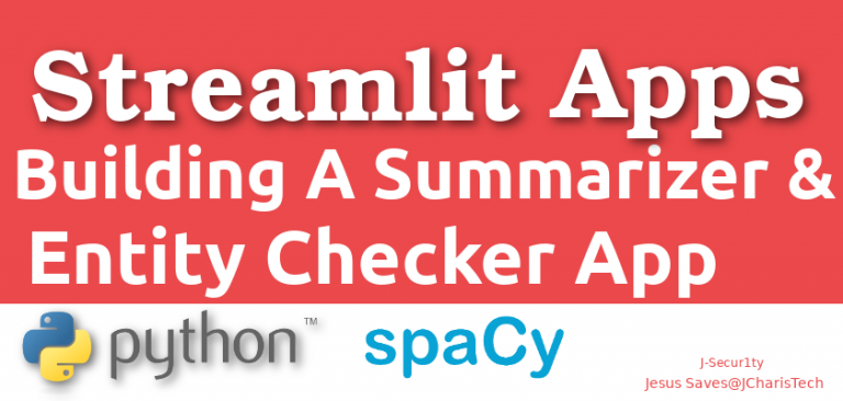 Summarizer and Named Entity Checker App with Streamlit and SpaCy – JCharisTech