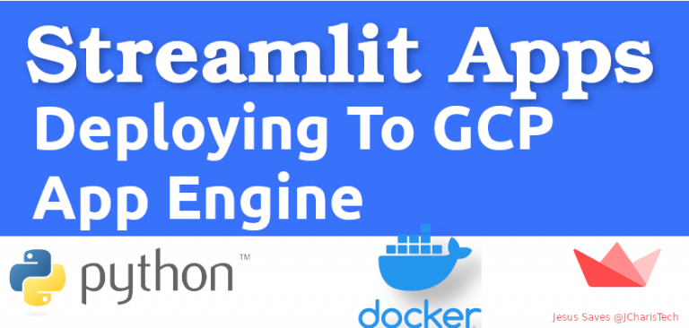 How to Deploy Streamlit Apps to Google Cloud Platform(GCP App Engine ...