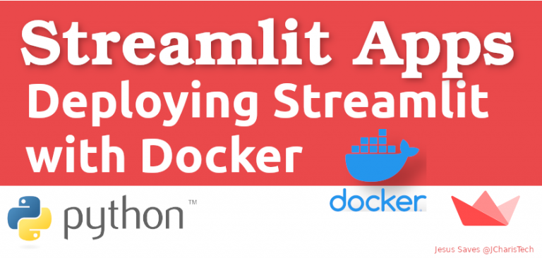 How to Deploy Streamlit Apps with Docker – JCharisTech