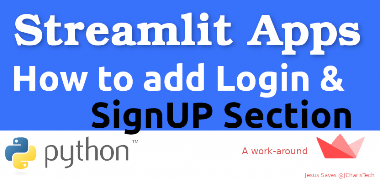 How to Add A Login & Sign-up Section to Streamlit Blog App – JCharisTech