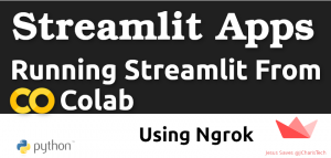 How to Run Streamlit Apps From Google’s Colab – JCharisTech