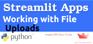 Working with File Uploads in Streamlit Python – JCharisTech