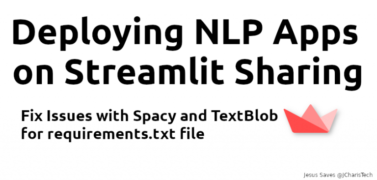 Deploying NLP Apps on Streamlit Sharing – JCharisTech