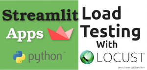 Load Testing Streamlit Apps with Locust Python – JCharisTech